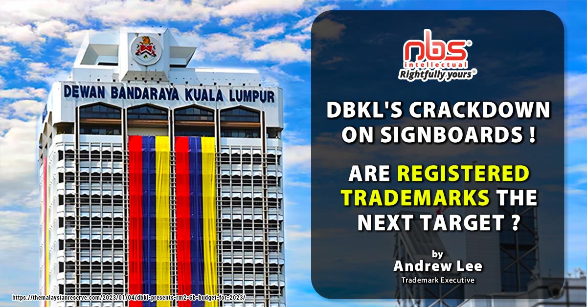 DBKL’S crackdown on signboards: Are registered trademarks the next ...